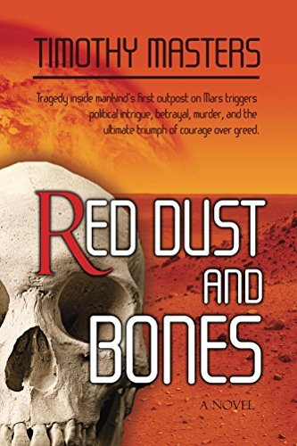 Red Dust and Bones by Timothy Masters | Goodreads