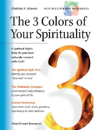 The 3 Colors of Your Spirituality by Christian A. Schwarz | Goodreads