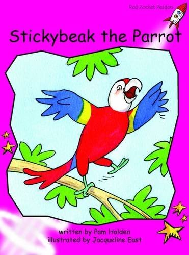 Stickybeak the Parrot: Emergent by Pam Holden | Goodreads