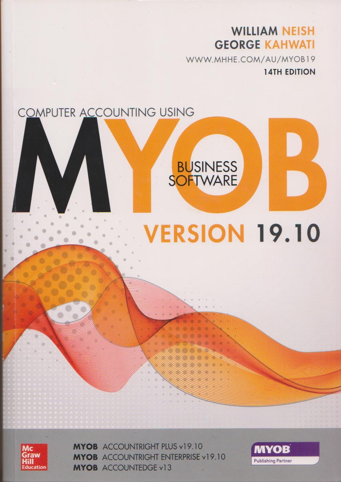 Computer Accounting Using MYOB Business Software Version 19.10 by ...