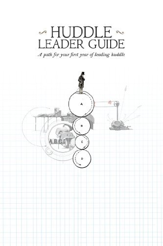 Huddle Leader Guide: A path for your first year of leading huddle by ...