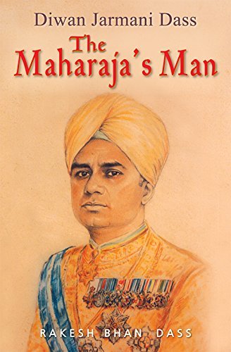 Maharaja's Man by Diwan Jarmani Dass | Goodreads