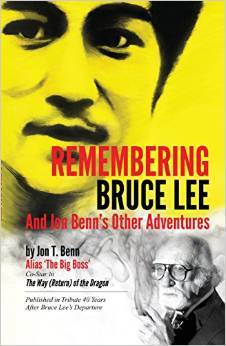 Remembering Bruce Lee by Jon T. Benn | Goodreads