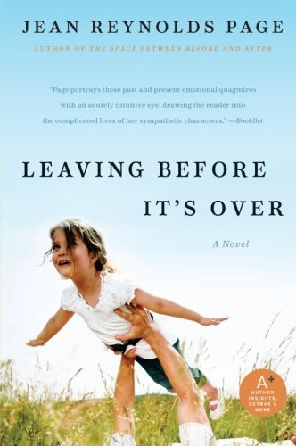 Leaving Before It's Over by Jean Reynolds Page | Goodreads