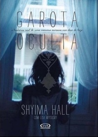 Garota Oculta: A história real de uma menina escrava nos dias de hoje ...