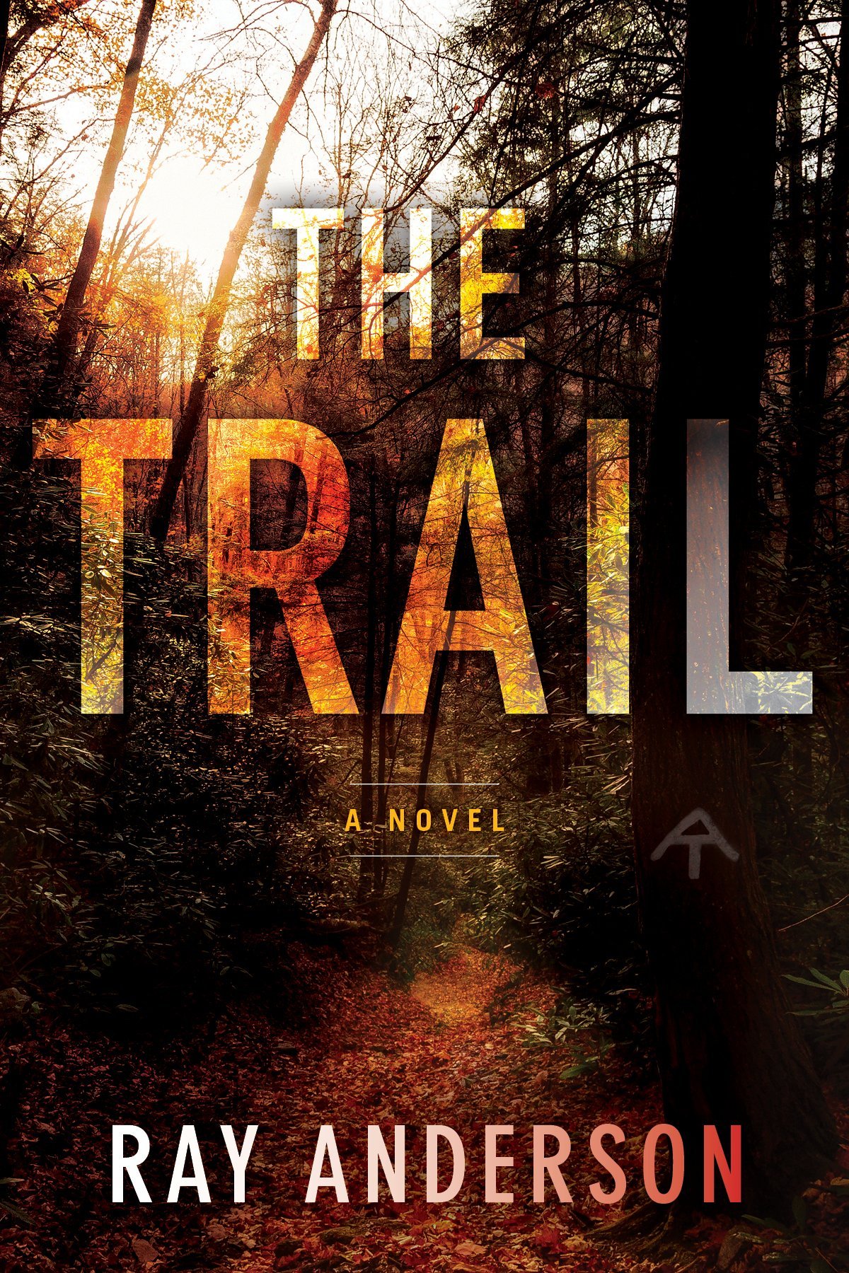 The Trail (An Awol Thriller #1) by Ray K. Anderson | Goodreads