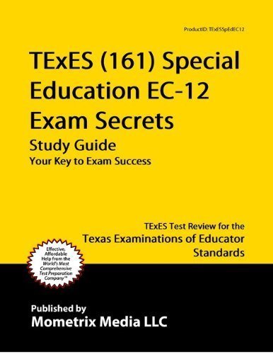 TExES (161) Special Education EC-12 Exam Secrets Study Guide: TExES ...