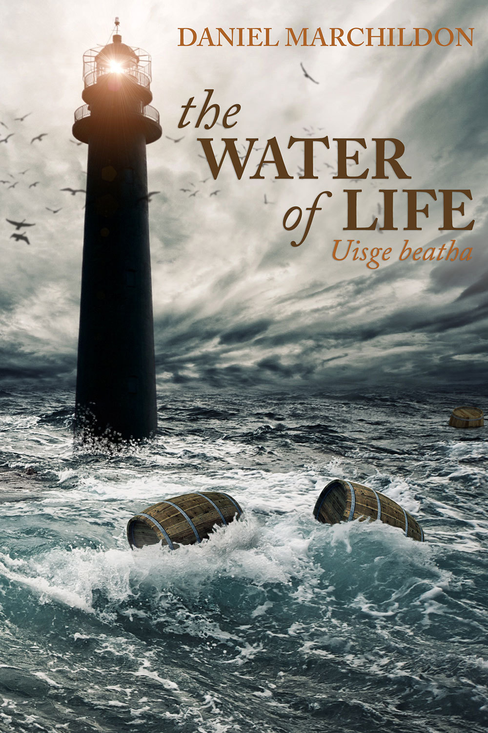 The Water of Life (Uisge beatha) by Daniel Marchildon | Goodreads