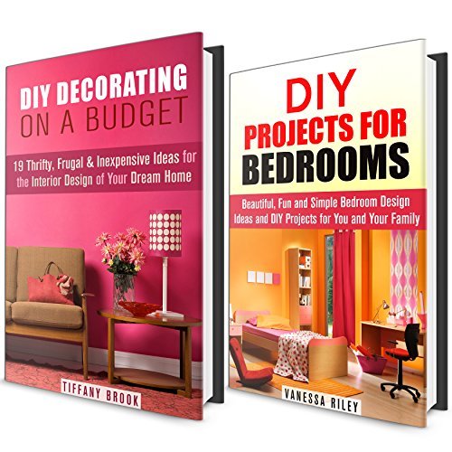 Interior Design Box Set: Over 25 DIY Simple and Creative Decorating ...