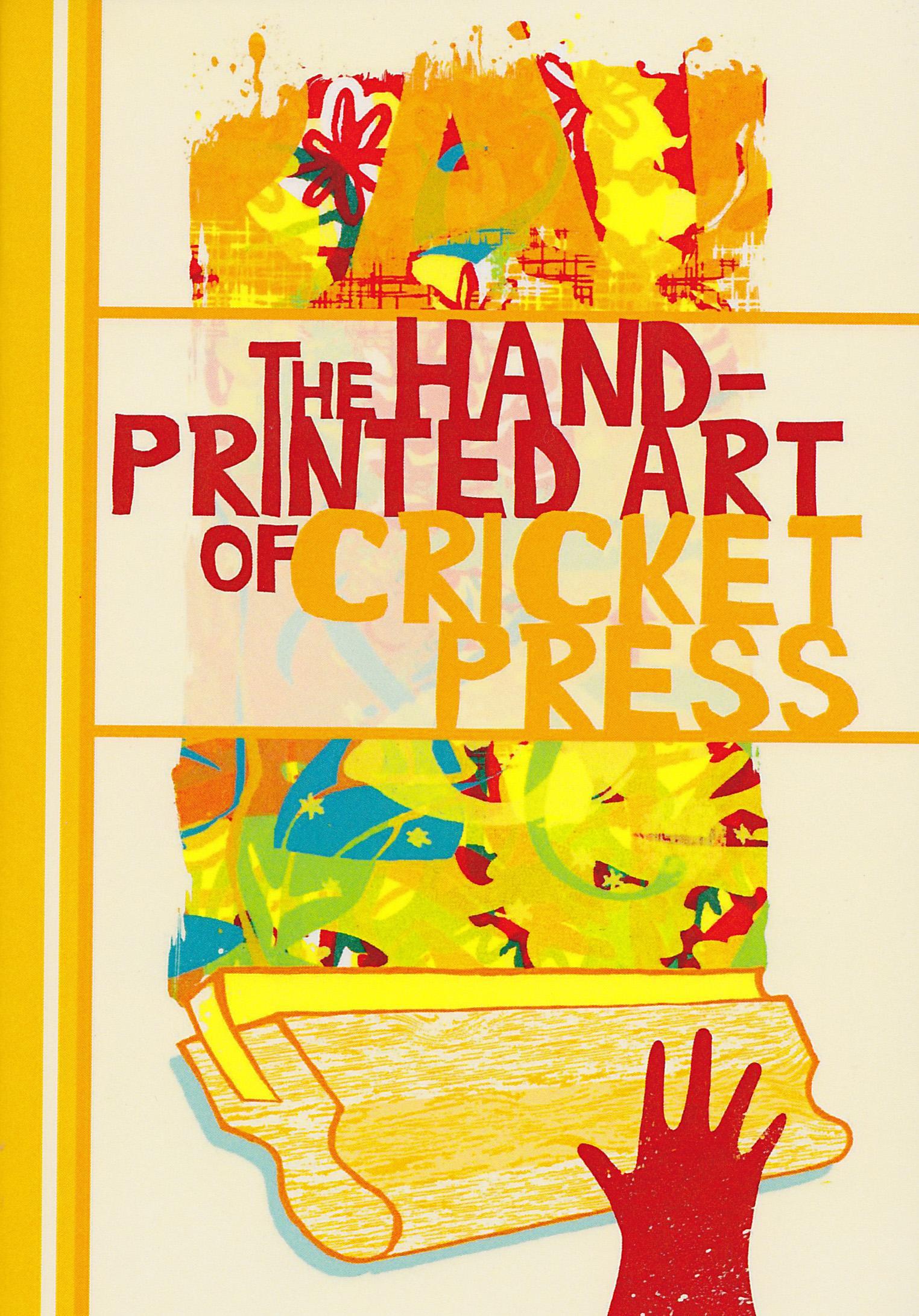 The Hand-Printed Art of Cricket Press by Cricket Press | Goodreads