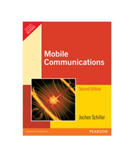 Mobile Communications, 2/e by Schiller | Goodreads