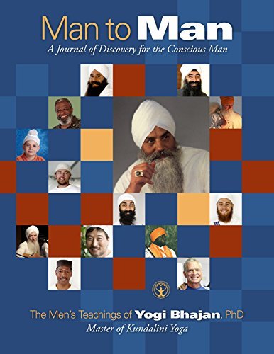 Man to Man: A Journey of Discovery for the Conscious Man by Yogi Bhajan ...