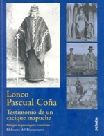 Lonco Pascual Coña by Pascual Coña | Goodreads