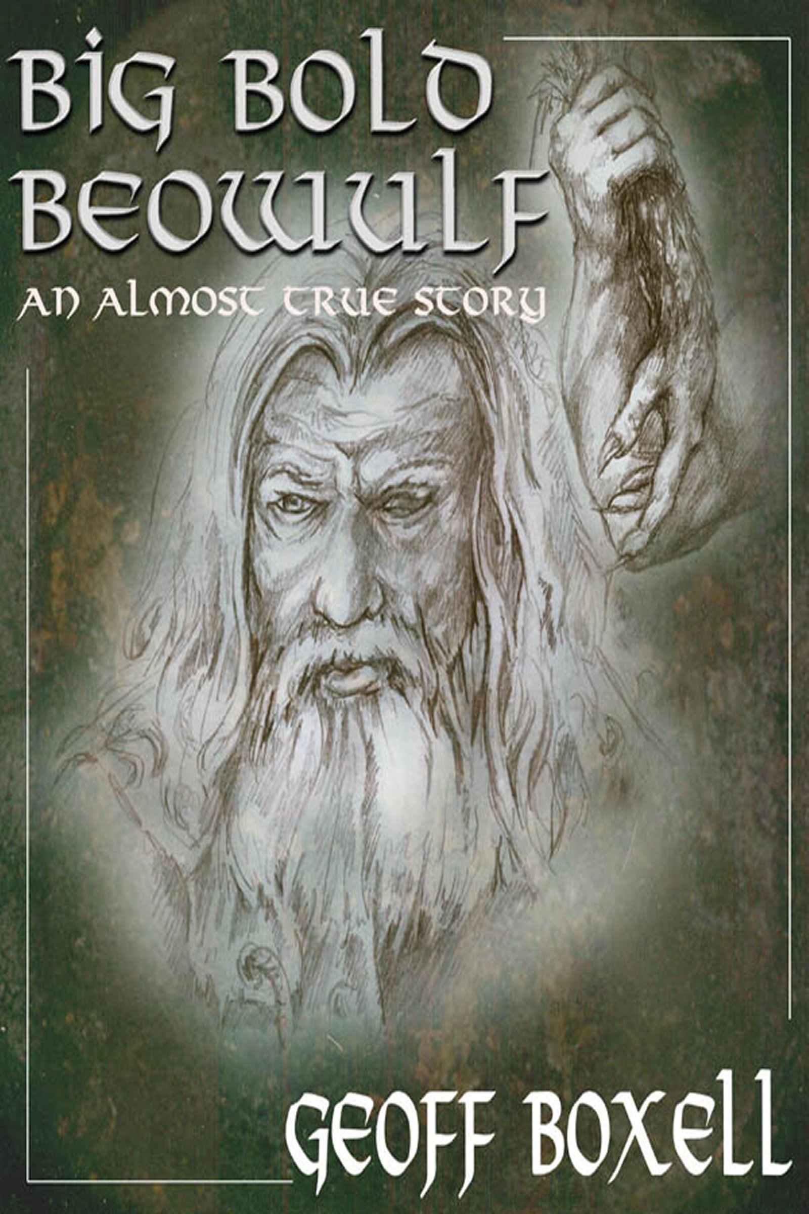 Big Bold Beowulf by Geoff Boxell | Goodreads