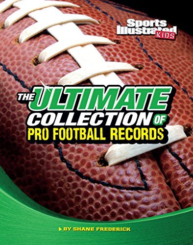 The Ultimate Collection of Pro Football Records by Shane Frederick ...