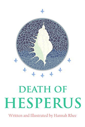 Death of Hesperus by Hannah Rhee | Goodreads