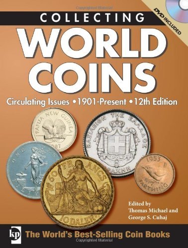 Collecting World Coins: Circulating Issues: 1901-present by Thomas ...