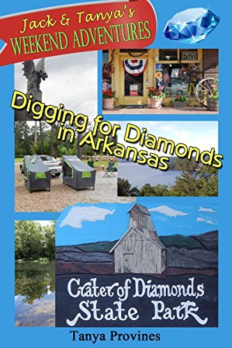 Digging for Diamonds in Arkansas by Tanya Provines | Goodreads
