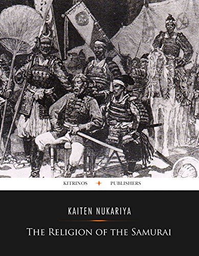 The Religion of the Samurai by Kaiten Nukariya | Goodreads