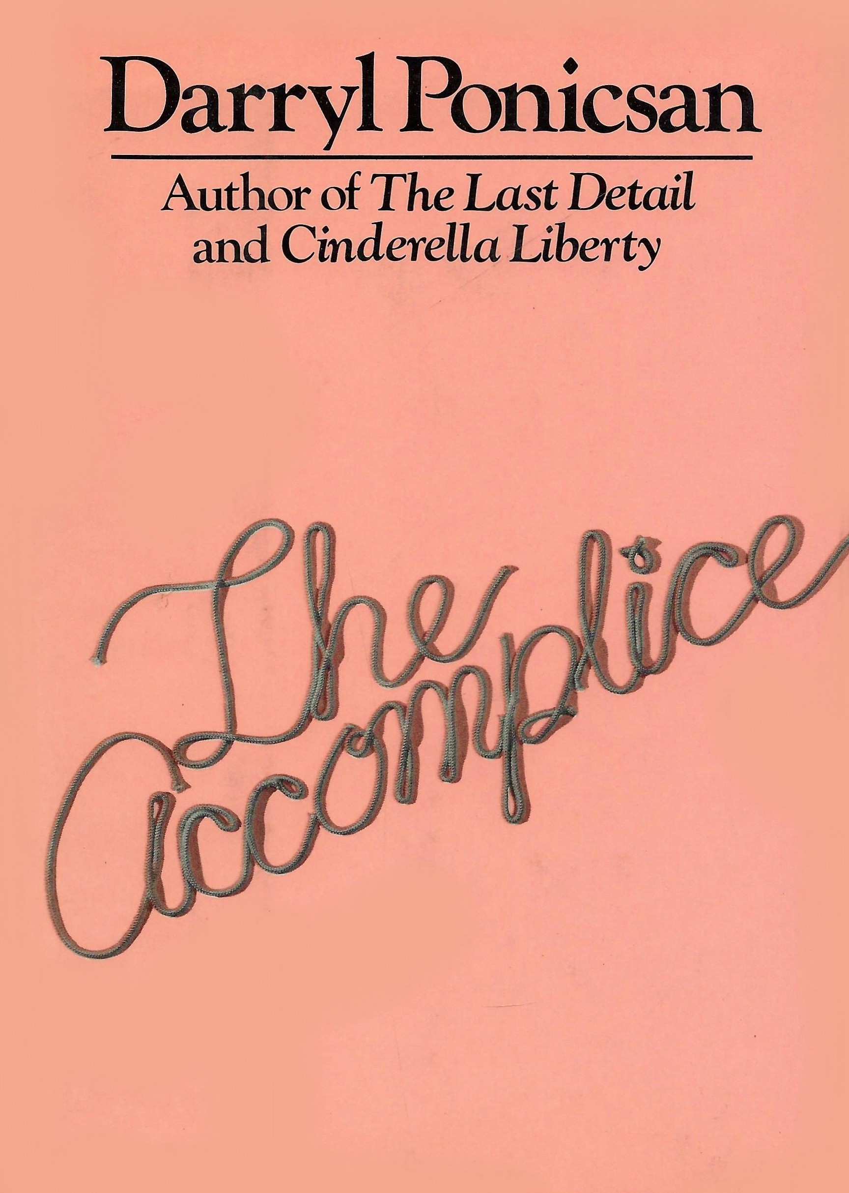 The Accomplice by Darryl Ponicsan | Goodreads