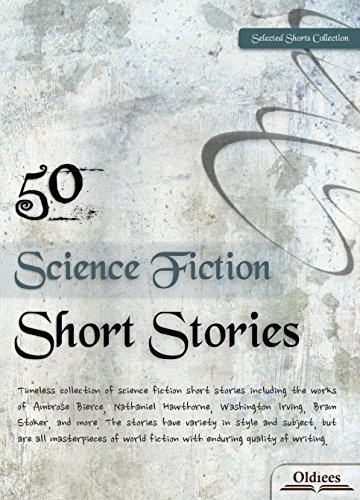 50 Science Fiction Short Stories - SELECTED SHORTS COLLECTION by ...