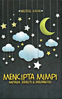 Mencipta Mimpi by Nazrul Kama | Goodreads