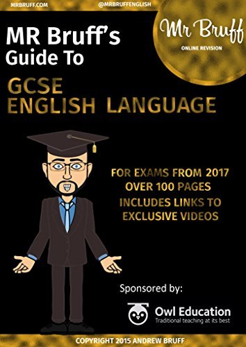 Mr Bruff's Guide to GCSE English Language by Andrew Bruff | Goodreads