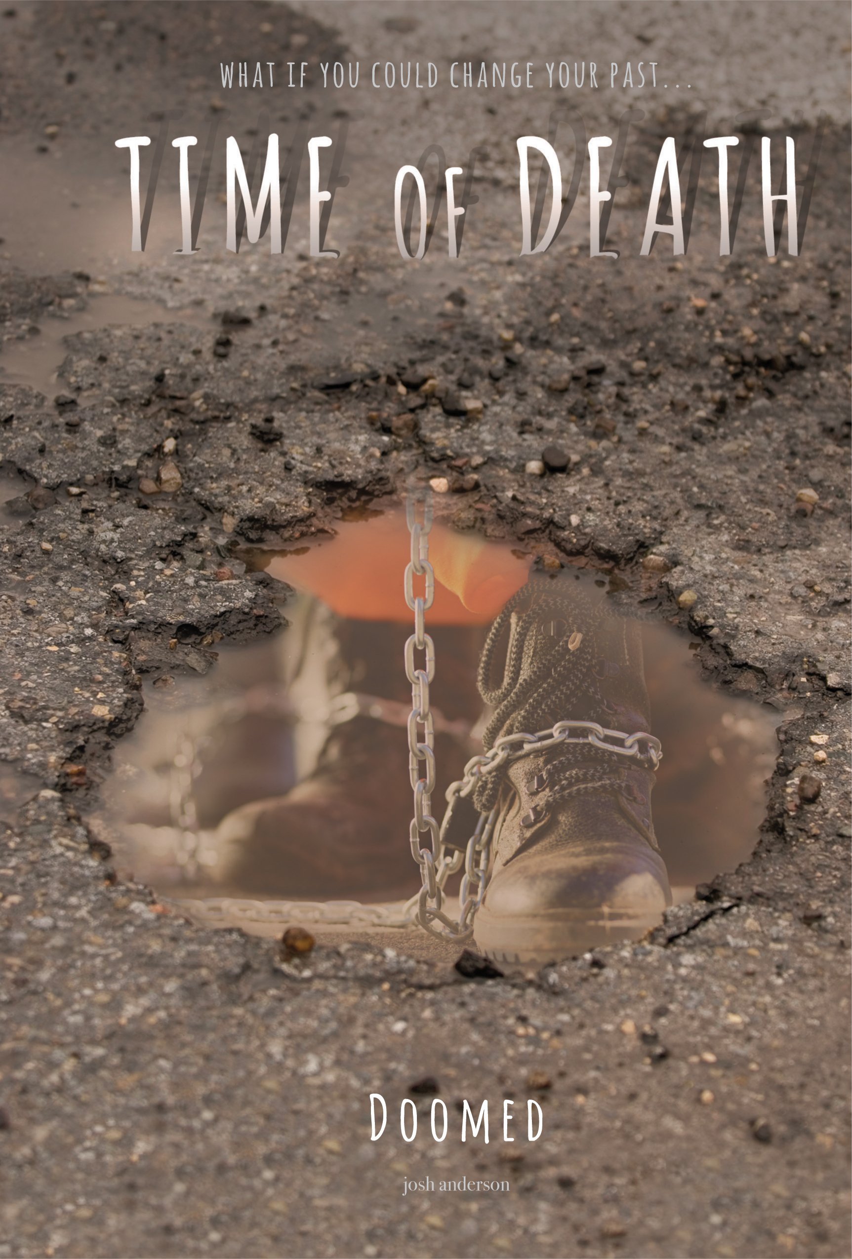 Doomed (Time of Death #2) by Josh Anderson | Goodreads