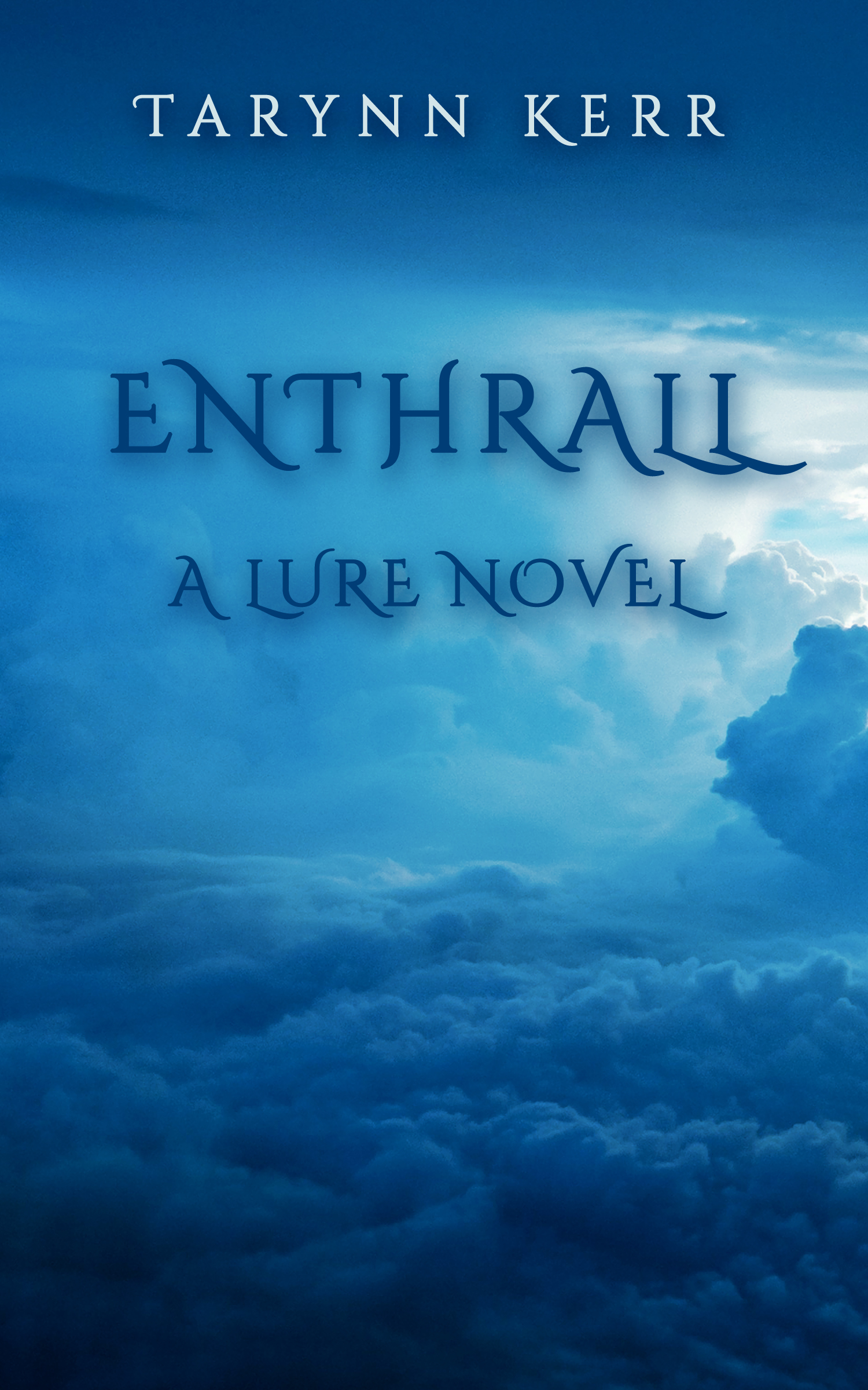 Enthrall by Tarynn Kerr | Goodreads