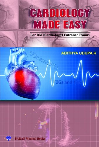 Cardiology Made Easy (for DM Entrance Exams) by Adithya Udupa K | Goodreads