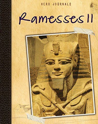 Ramesses II (Hero Journals) by Richard Spilsbury | Goodreads
