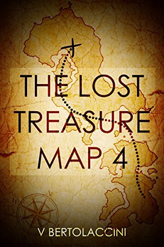 The Lost Treasure Map 4 by Victor Bertolaccini | Goodreads