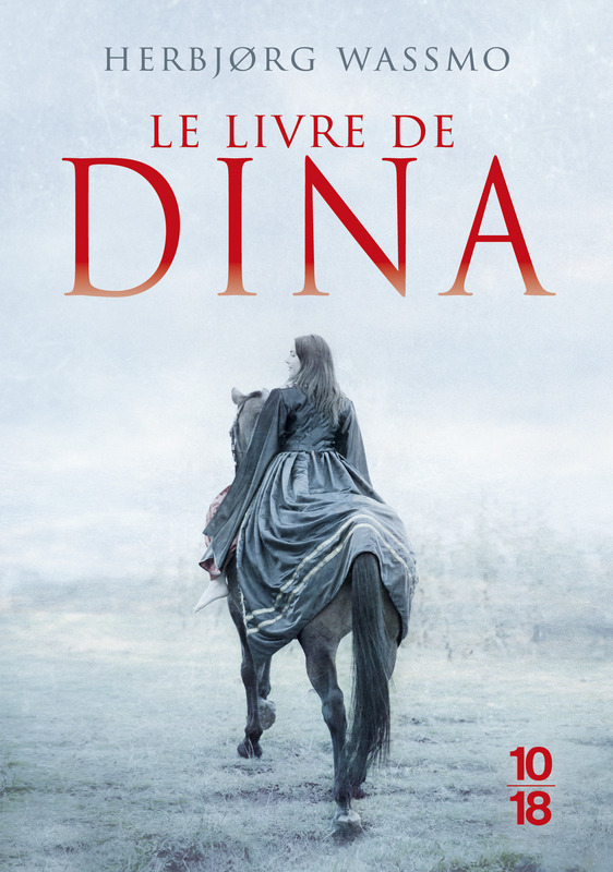 Le Livre de Dina by Herbjørg Wassmo | Goodreads