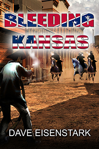 Bleeding Kansas by Dave Eisenstark | Goodreads