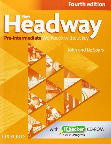 New Headway 4th Edition Pre-Intermediate. Workbook and iChecker without ...