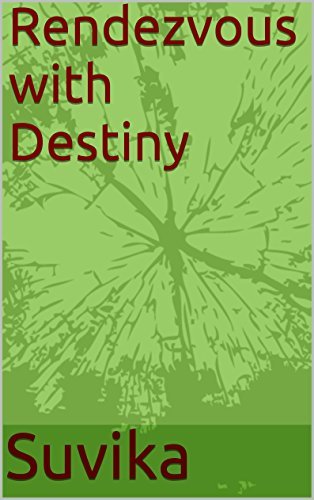 Rendezvous with Destiny by Suvika | Goodreads