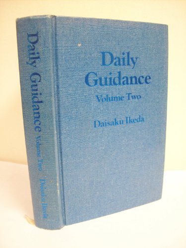 Daily Guidance (Volume 2) by Daisaku Ikeda | Goodreads