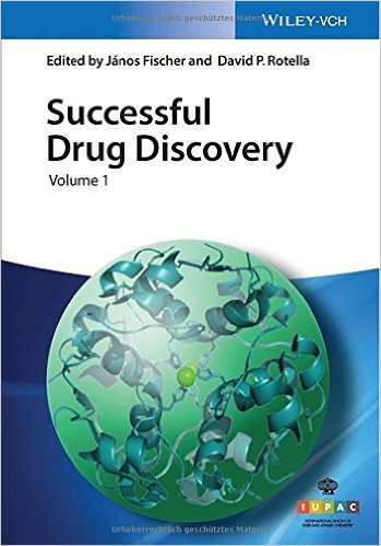 Successful Drug Discovery by David P. Rotella | Goodreads