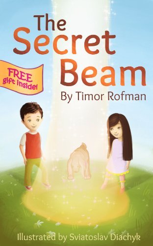 The Secret Beam by Timor Rofman | Goodreads