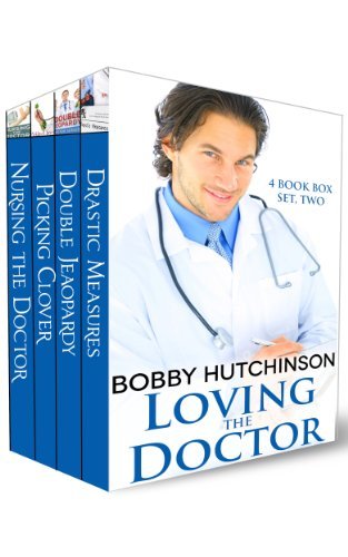 Loving the Doctor Box Set Two by Bobby Hutchinson | Goodreads