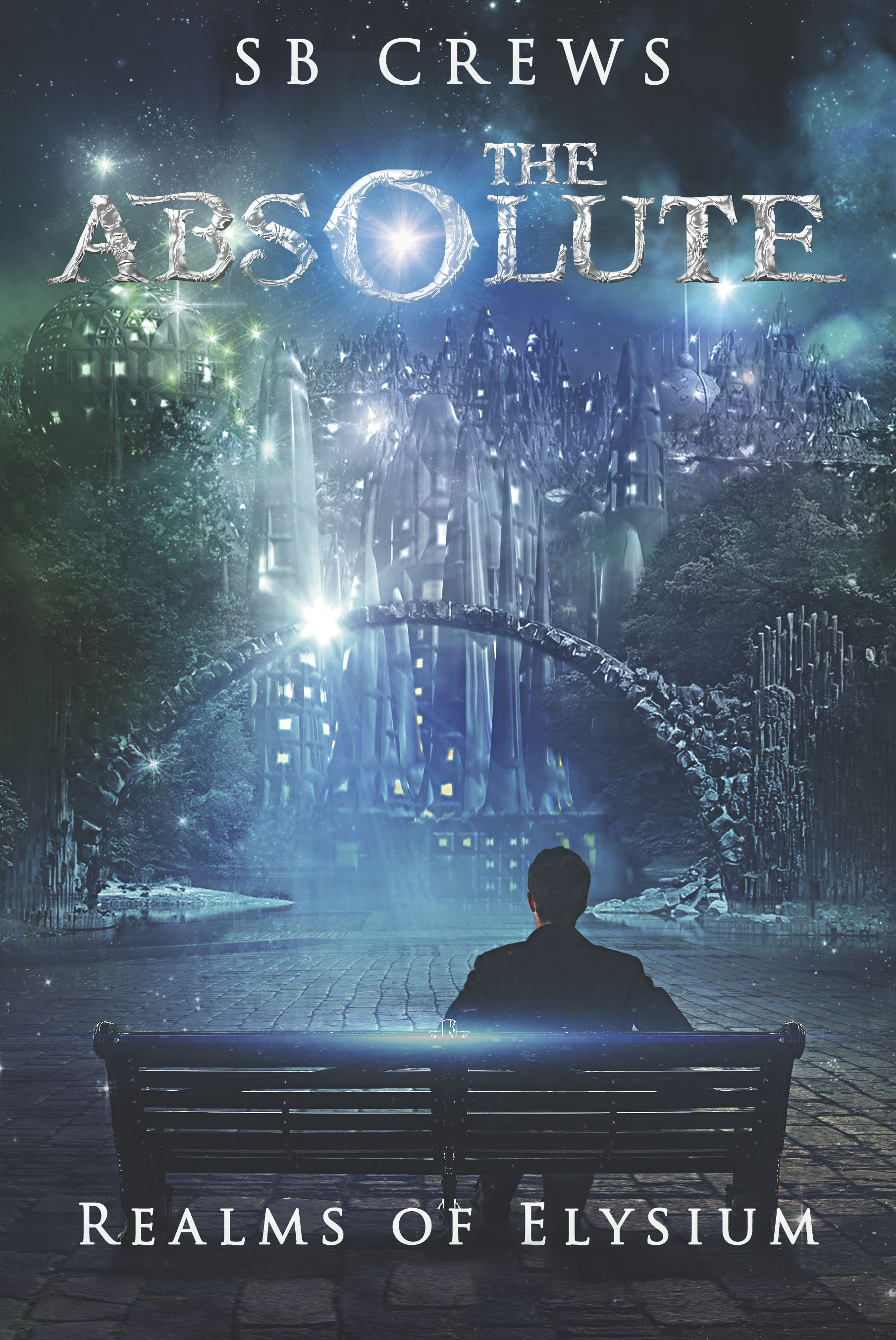 The Absolute (Realms Of Elysium, #1) by S.B. Crews | Goodreads