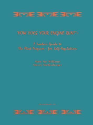 How Does Your Engine Run? Leader's Guide to the Alert Program for Self ...