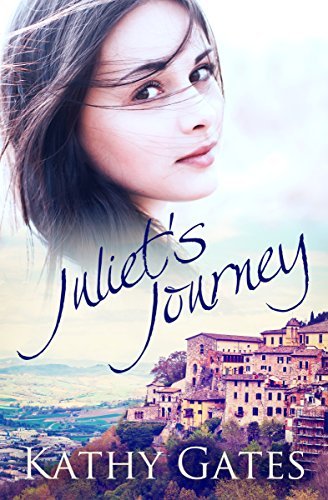 Juliet's Journey by Kathy Gates | Goodreads