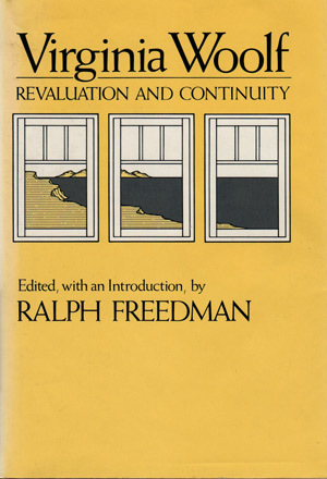 Virginia Woolf: Revaluation and Continuity, a Collection of Essays by ...