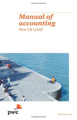 Manual of Accounting - New UK GAAP by PricewaterhouseCoopers | Goodreads