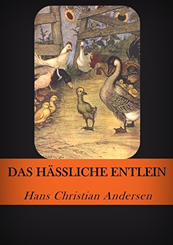Das hässliche Entlein (Illustriert) by Hans Christian Andersen | Goodreads