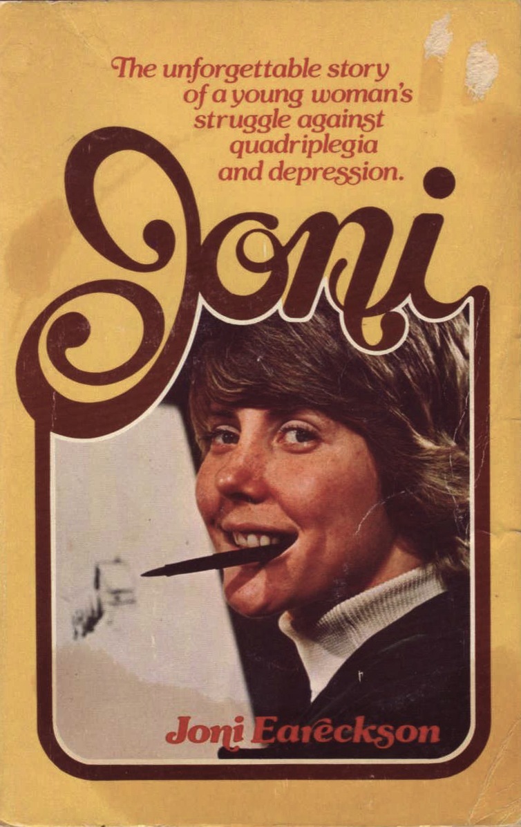 Joni by Joni Eareckson Tada | Goodreads