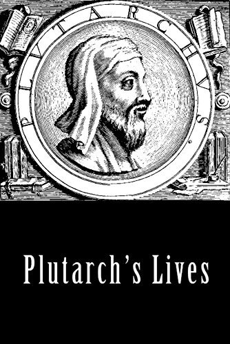 Plutarch's Lives, Volume 1 (Illustrated) by Plutarch | Goodreads