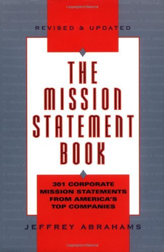 The Mission Statement Book: 301 Corporate Mission Statements from ...