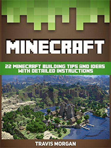 Minecraft: 22 Minecraft Building Tips And Ideas with Detailed ...